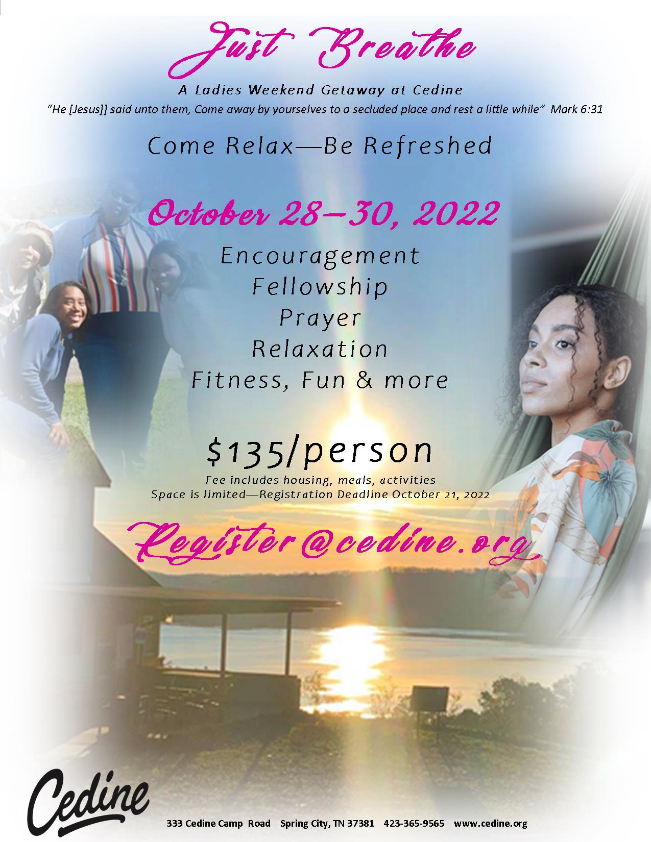 Ladies Weekend Getaway – Cedine Ministries